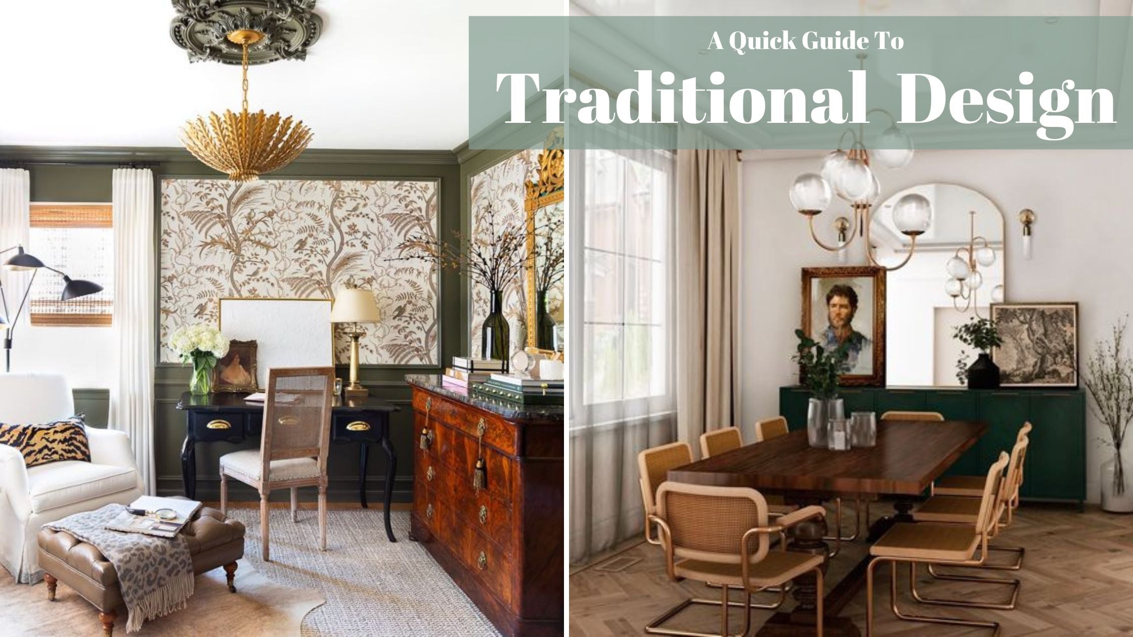 A Quick Guide To Traditional Design – Blue Dahlia Designs